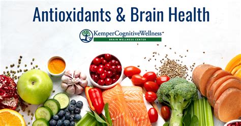 Antioxidants And Brain Health Kemper Cognitive Wellness