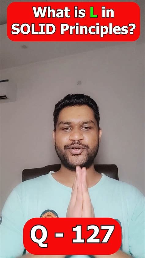 Abhishek Verma Q 127 Lets Discuss What Is L In Solid Principles