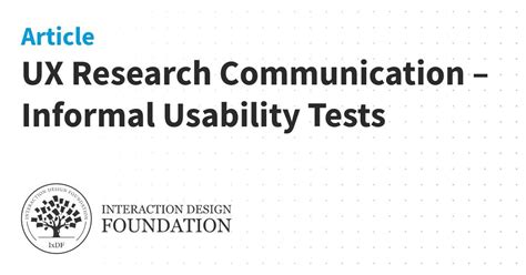 Ux Research Communication Informal Usability Tests Ixdf