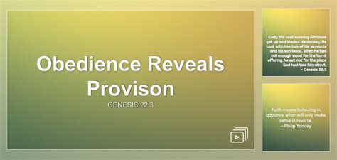 Obedience Reveals Provision Sermon By Sermon Research Assistant