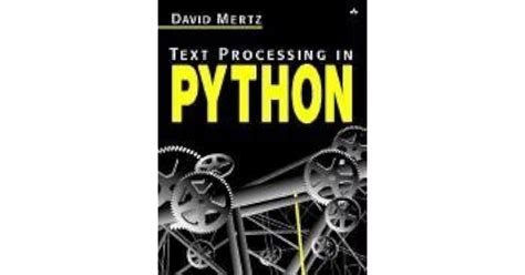 Text Processing In Python By David Mertz