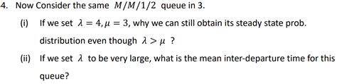 Now Consider The Same M M Queue In I If We Chegg