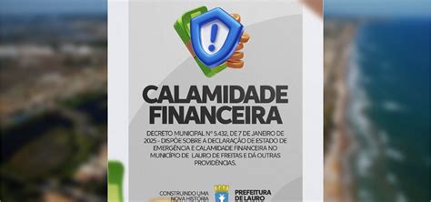 Prefeitura De Lauro De Freitas Decreta Calamidade Financeira Metro 1