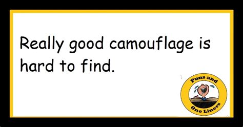 Camouflage Jokes Puns And One Liners
