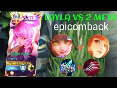 LAYLA VS 2 META BUILD ONE SHOT ENEMY DELETE EPICOMBACK Build Top 1
