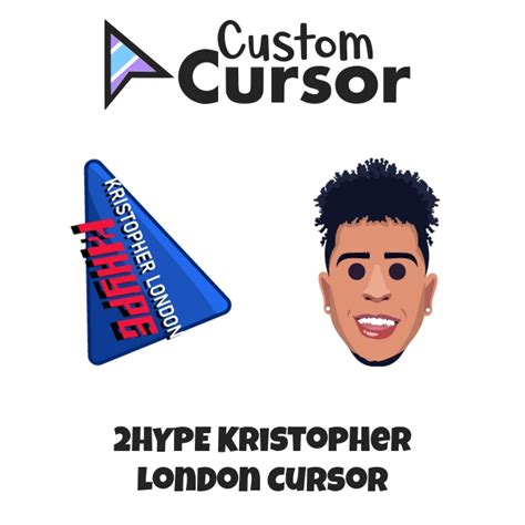 2HYPE Kristopher London Cursor Custom Cursor