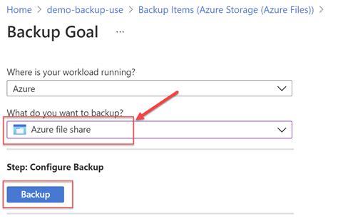 Azure Backup Configuring Azure Backup For Azure File Shares