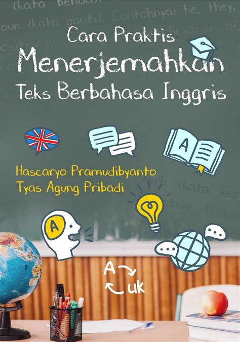 Buku Cara Praktis Menerjemahkan Teks Berbahasa Inggris