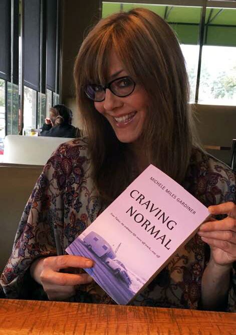 Craving Normal True Tales A Life Veers Off Trackway Off Michele