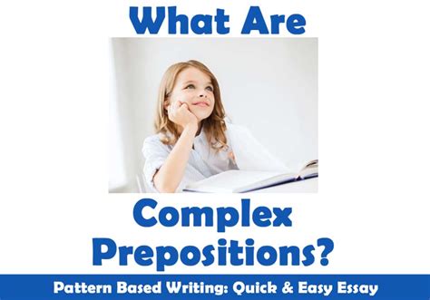 What Are Complex Prepositions