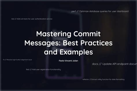 Paolo Vincent Julian On Linkedin Mastering Commit Messages Best