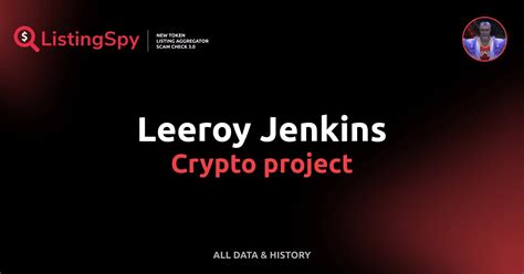Leeroy Jenkins Crypto Project Leeroy Token Listings Events Analysis