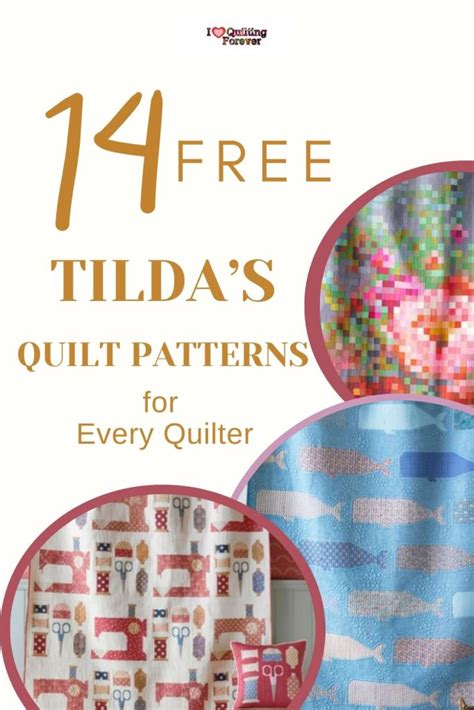 Top 14 Free Tildas Quilt Patterns I Love Quilting Forever