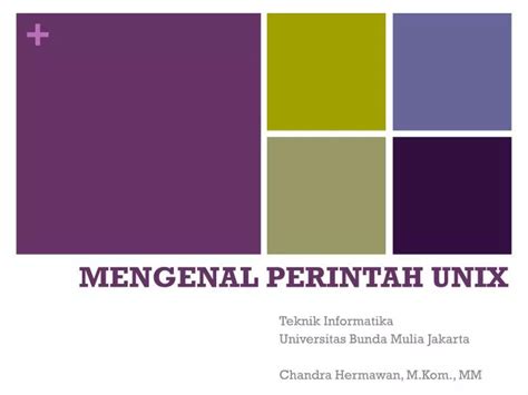 Ppt Mengenal Perintah Unix Powerpoint Presentation Free Download Id4297812