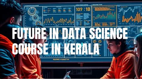 Ppt Future In Data Science Course In Kerala Powerpoint Presentation