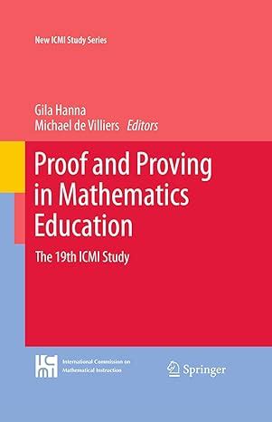 Proof And Proving In Mathematics Education Free Computer Programming