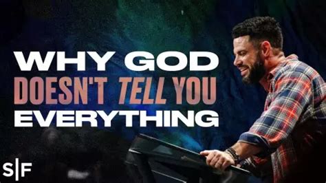 SERMON Why GOD Doesn T Tell You Everything Steven Furtick CeeNaija