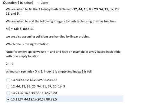 solved we are asked to fill the 11 entry hash table with