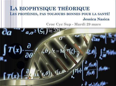 PPT La biophysique théorique Les protéines pas toujours bonnes pour la santé PowerPoint