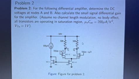 solved problem 2 for the following differential amplifier