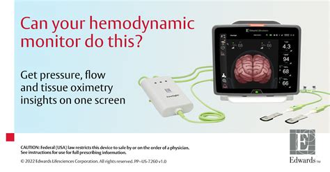 Edwards Lifesciences Allows You To Access Tissue Oximetry And Advanced