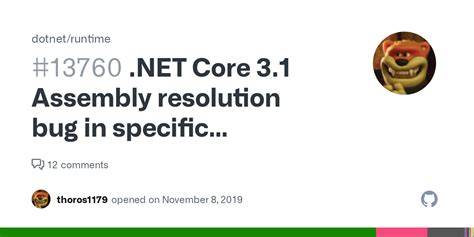 core 3 1 assembly resolution bug in specific circumstances