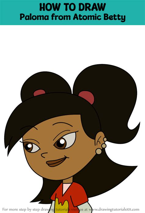 How To Draw Paloma From Atomic Betty Atomic Betty Step By Step