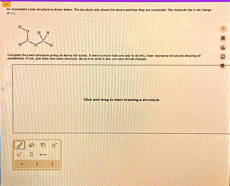 Solved An Incomplete Lewis Structure Is Shown Below The Structure Only Shows The Atoms And How