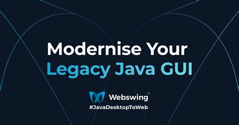 Blog Java Desktop To Web Modernisation Posts Webswing Webswing
