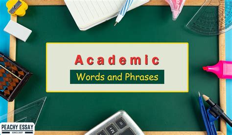 Academic Words And Phrases To Use In Your Essay