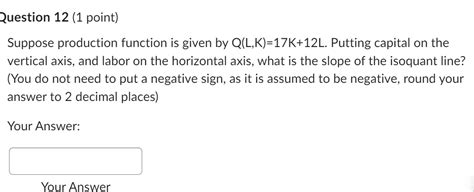 solved suppose production function is given by