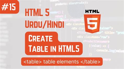 Create A Html Table Advanced Html Table Examples Urduhindi Youtube