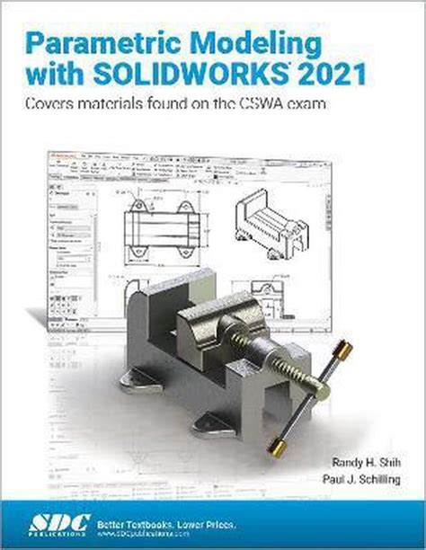 Parametric Modeling With Solidworks 2021 Randy H Shih 9781630574048 Boeken Bol