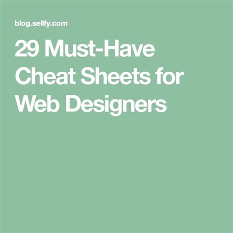 29 Must Have Cheat Sheets For Web Designers Web Design Cheat Sheets