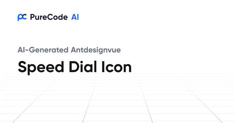 build great antdesignvue speed dial icon components faster using ai tools