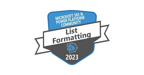 Steve Corey On Linkedin List Formatting Microsoft 365 And Power Platform Community 2023 Was Issued…