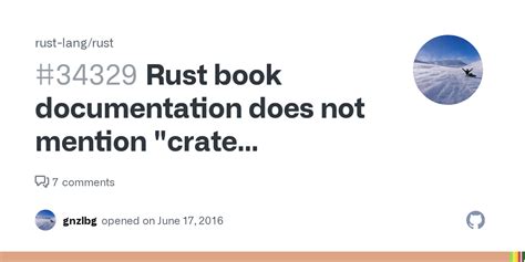 Rust Book Documentation Does Not Mention Crate Documentation · Issue 34329 · Rust Langrust