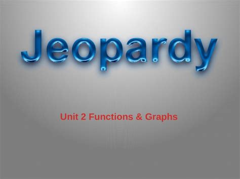 Pptx Unit 2 Functions And Graphs Dokumentips