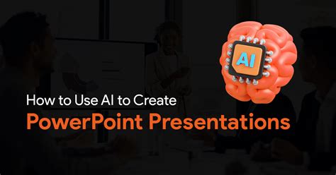 Top Ai Tools To Create Powerpoint Presentations Slidebazaar Blog