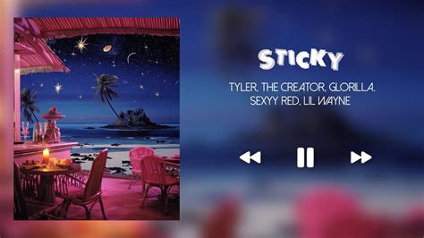 Sticky Tyler The Creator Glorilla Sexyy Red Lil Wayne Slowed