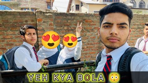 School 🏫 Mai Yaa Ladkiyo Na Kya Bola😁 Suhaib Vlogs Youtube
