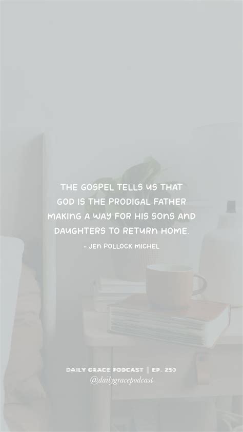 The Prodigal Father Exploring The Gospel The Daily Grace Co Podcast