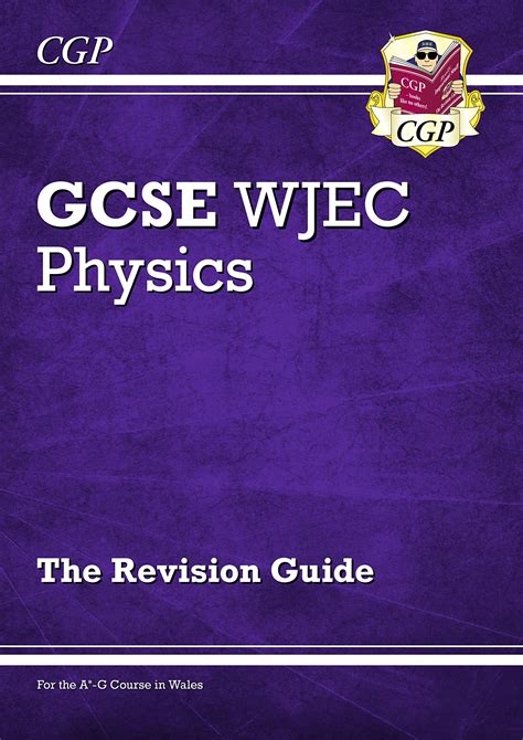 New Wjec Gcse Physics Revision Guide By Cgp Books Goodreads