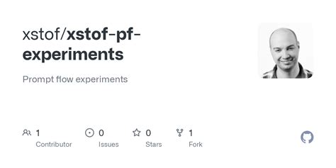 GitHub Xstof Xstof Pf Experiments Prompt Flow Experiments