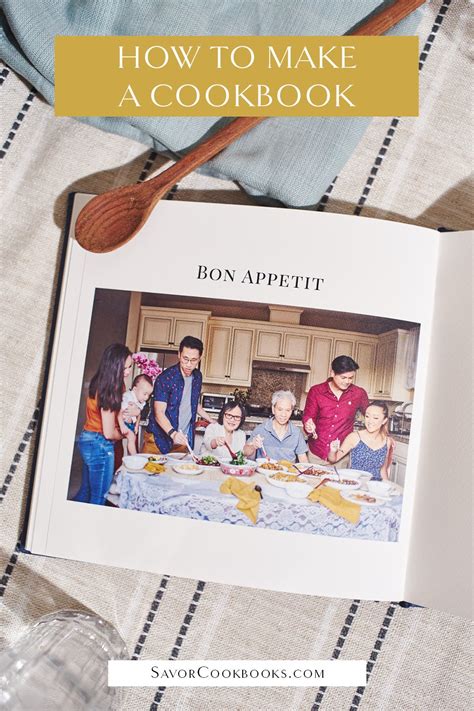 how to make a cookbook best tips to make your own cookbook — savor