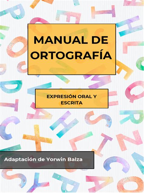 Manual De Ortografía Adaptado Pdf Mecánica Del Lenguaje Lingüística