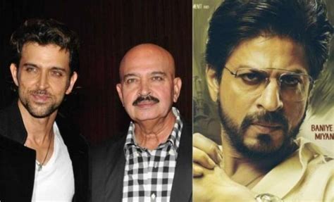 Raees Vs Kaabil Rakesh Roshans Angry Message For Shah Rukh Khan
