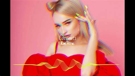 Kim Petras Coconuts Pre Release Chipmunk Version Youtube