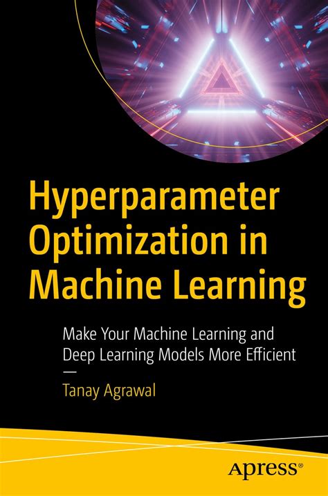 Hyperparameter Tuning With Python Book