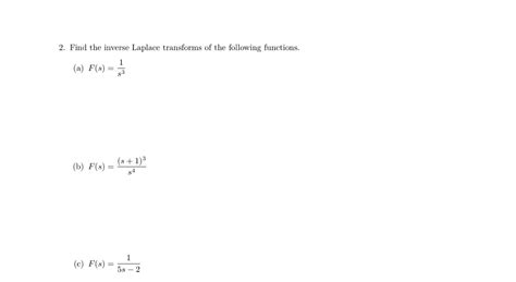 Answered 2 Find The Inverse Laplace Transforms… Bartleby